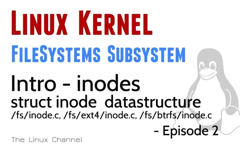 Linux Kernel Filesystems Sub System Introduction Inodes Struct Inode Data Structure The